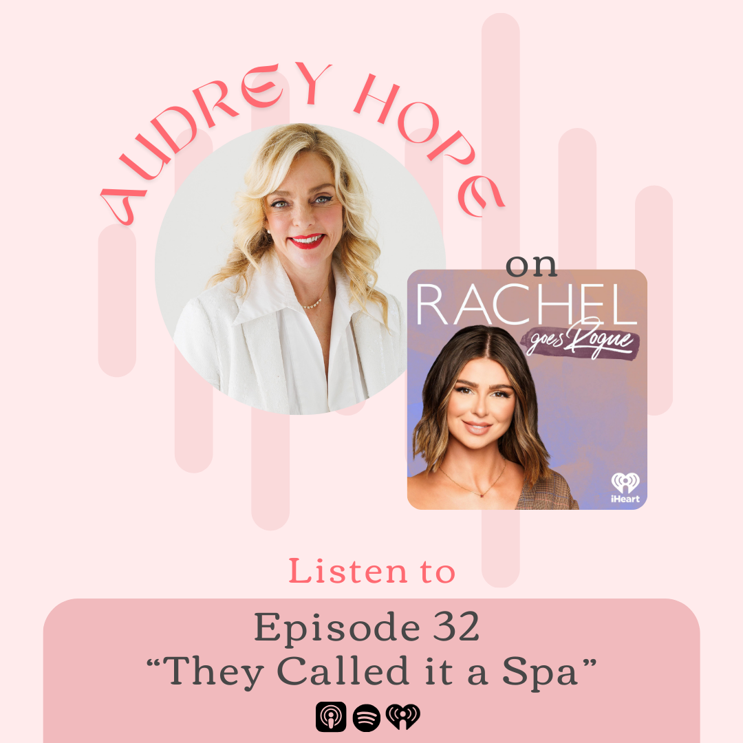Rachel Goes Rogue Podcast - Audrey Hope